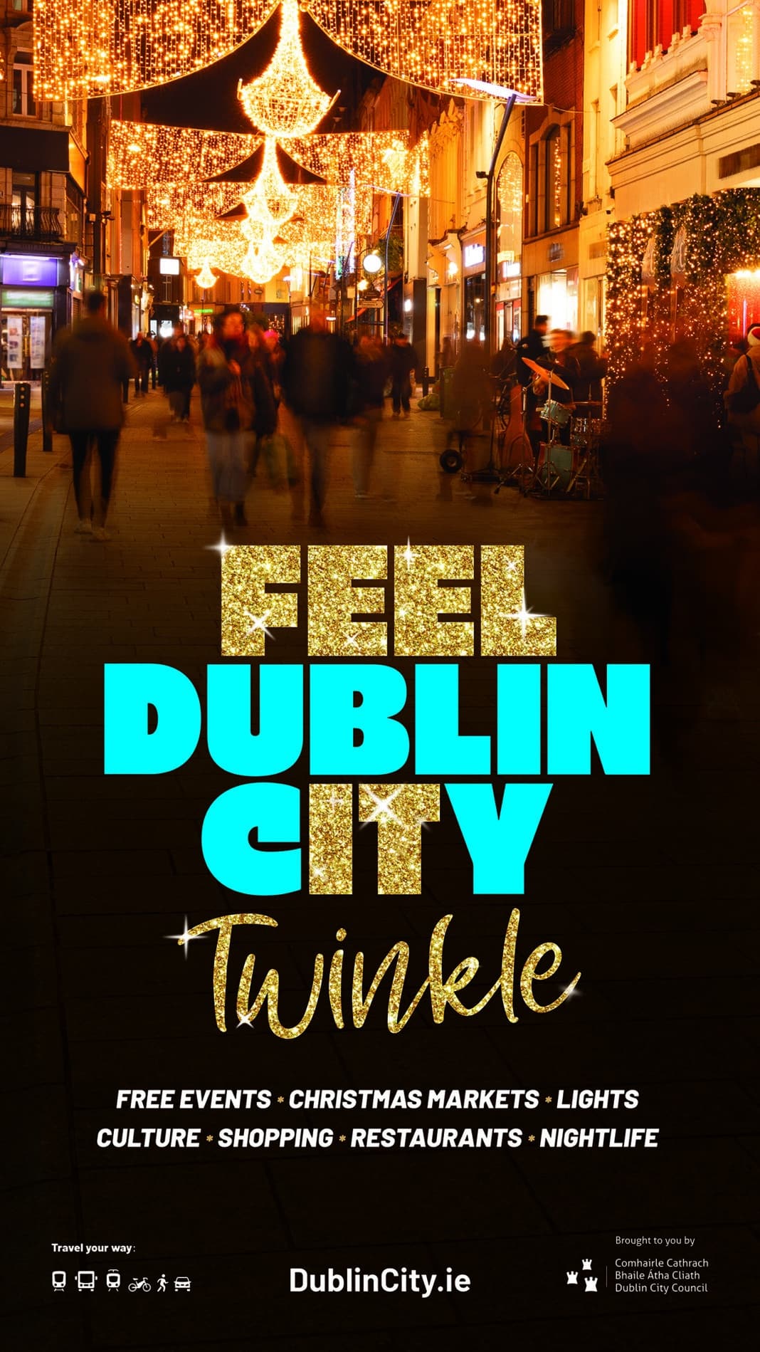 Dublin City Council Launches 6-Week Festive Promotional Campaign: ‘Feel ...
