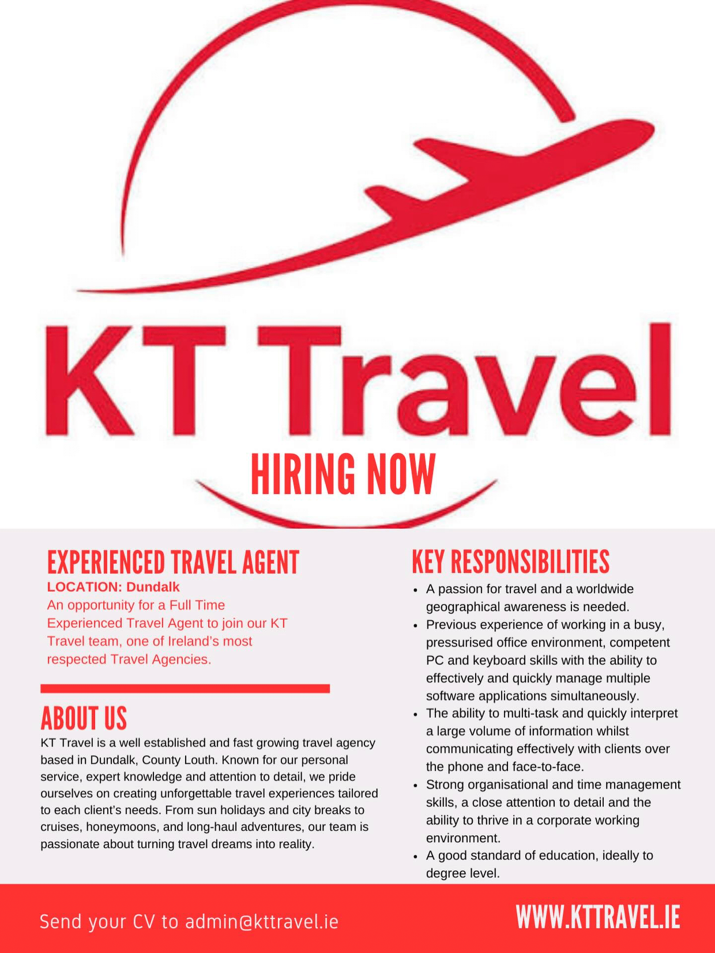 KT Travel Hiring Experienced Travel Agent! | ittn.ie